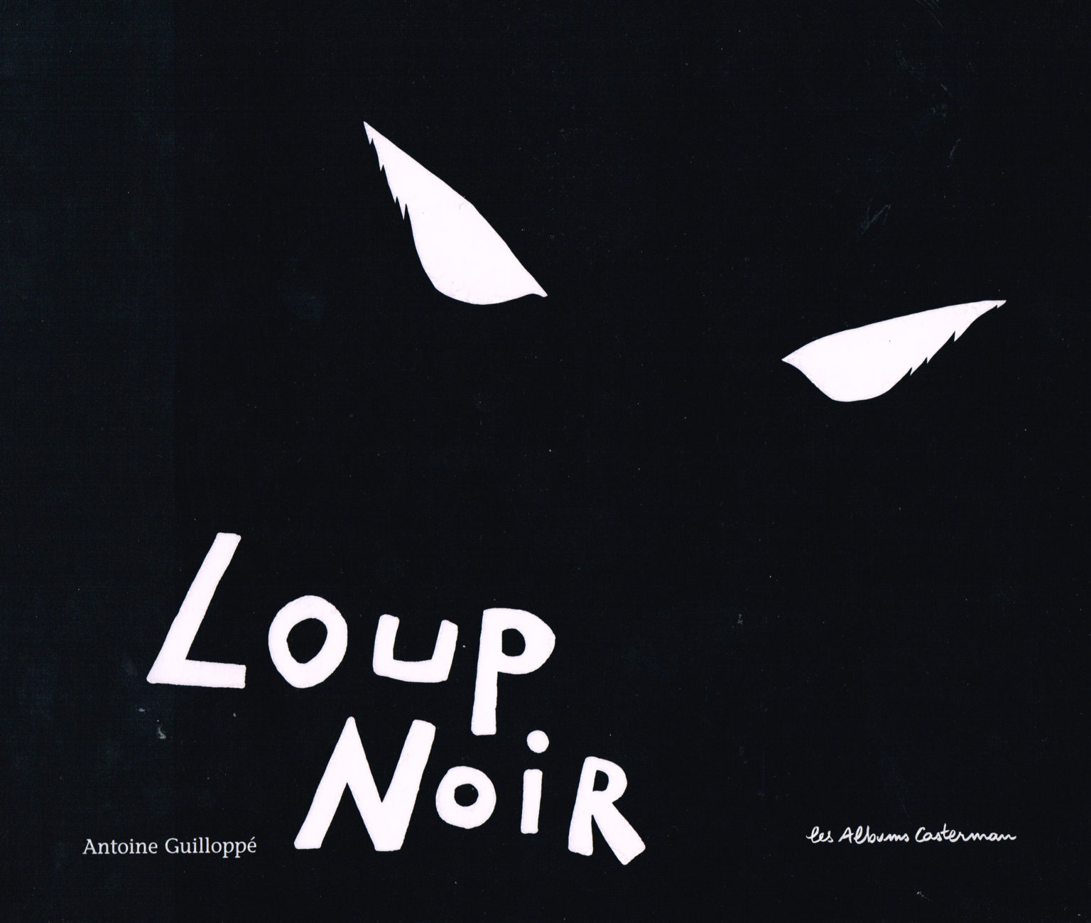 Loup noir | Antoine Guillopé | Carnets rouges